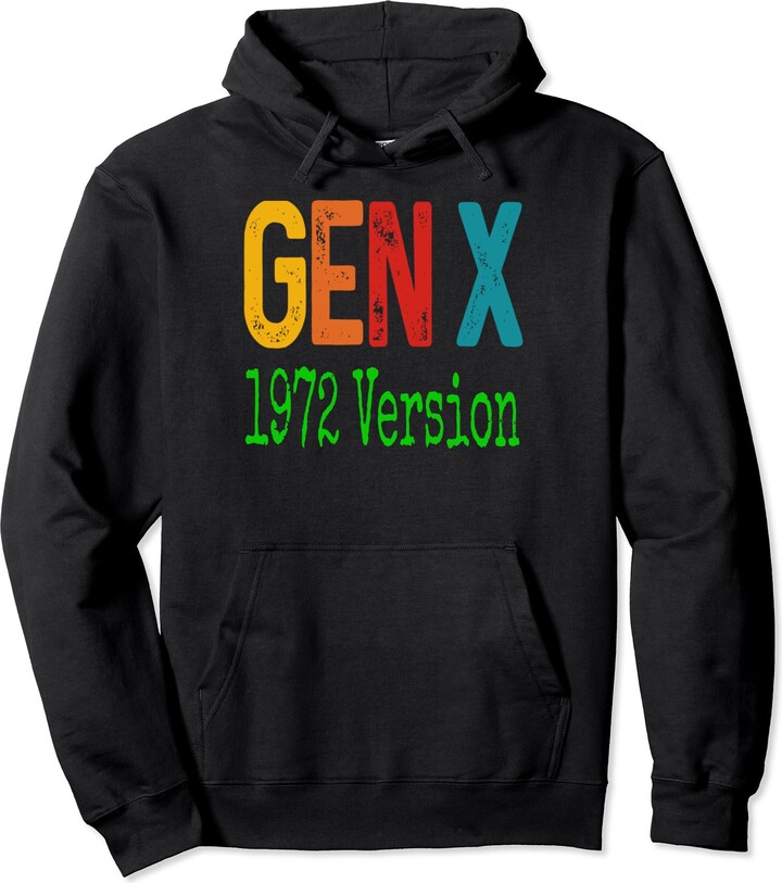 Gen X Humor Gen X 1972 Version Funny Generation X Gen Xer Saying Humor ...