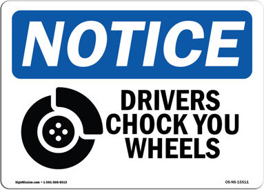 SignMission Notice Drivers Chock Your Wheels Sign - ShopStyle Desks