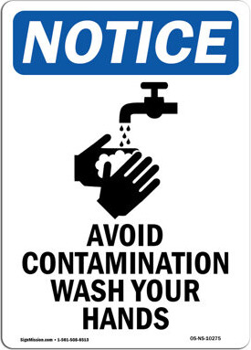 SignMission Osha Notice Avoid Contamination Sign with Symbol ...
