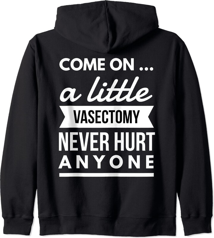 Funny Vasectomy Get Well Soon Gag Gifts & Stuff Never Hurt Anyone Funny ...