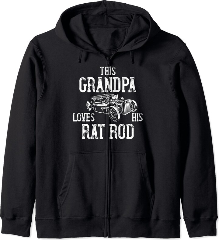Rat Rod Designs This Grandpa Loves His Rat Rod Zip Hoodie - ShopStyle