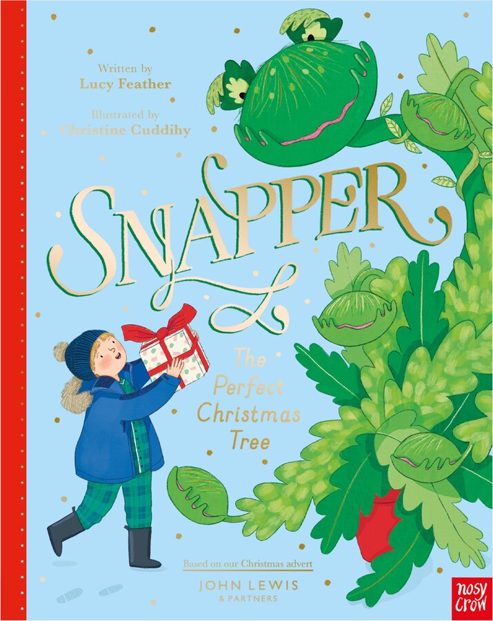 Nosy Crow John Lewis Christmas Advert 2023 'Snapper - The Perfect Christmas Tree' Kids' Book ...
