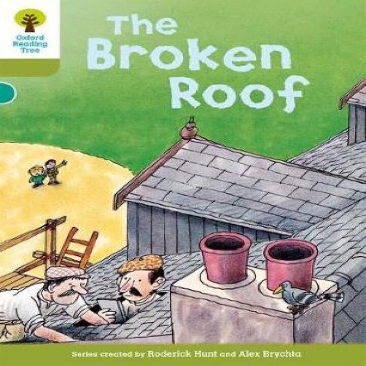 Alex Brychta Oxford Reading Tree: Level 7: Stories: The Broken Roof ...