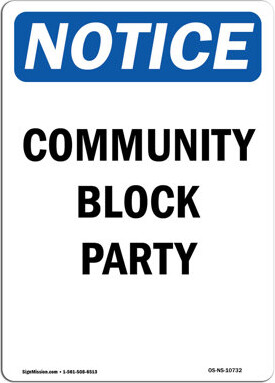 SignMission Osha Notice - Community Block Party Sign - ShopStyle Home ...