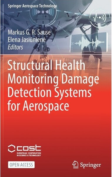 Structural Health Monitoring Damage Detection Systems for Aerospace ...