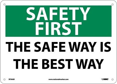 National Marker Company National Marker Information Signs; Safety First ...