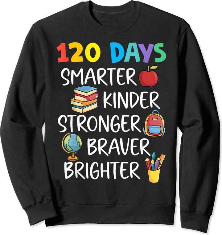 happy 120th day of school smarter kinder stronger brighter 120 days of ...
