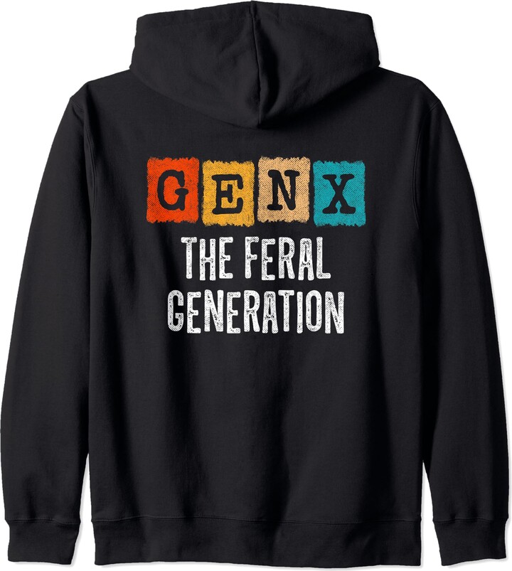 Gen X Gifts & Apparel Generation X - Gen X The Feral Generation - Funny ...