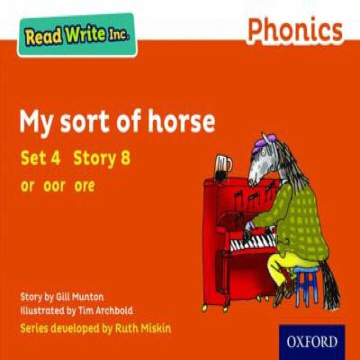 Gill Munton Read Write Inc. Phonics: My Sort of Horse (Orange Set 4 ...