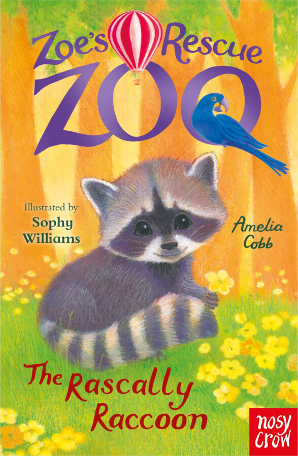 Nosy Crow Amelia Cobb - Zoe's Rescue Zoo: The Rascally Raccoon Kids ...
