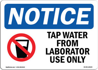 SignMission Notice - Tap Water for Laboratory Use Only Sign - ShopStyle ...