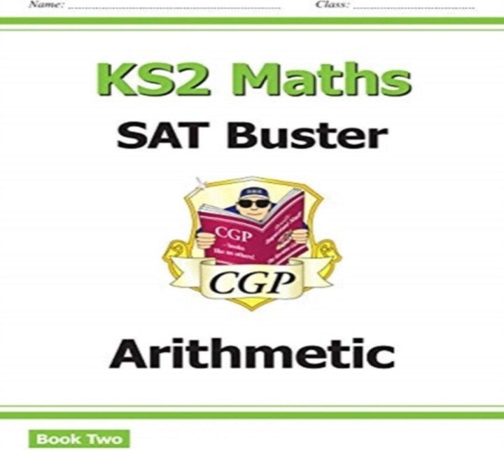 CGP Books KS2 Maths SAT Buster: Arithmetic - Book 2 (for the 2025 tests ...