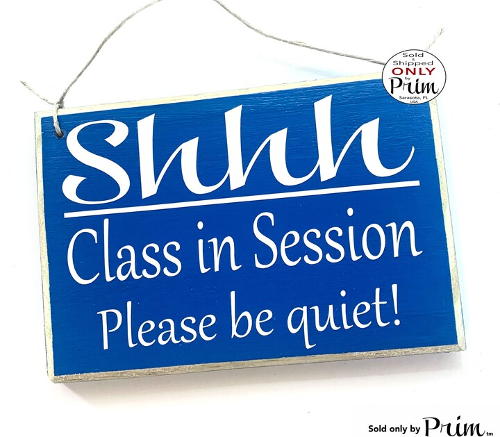 Etsy Shhh Class in Session Please Be Quiet Custom Wood Sign | Classroom ...