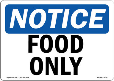 SignMission Food Only Sign - ShopStyle Desks