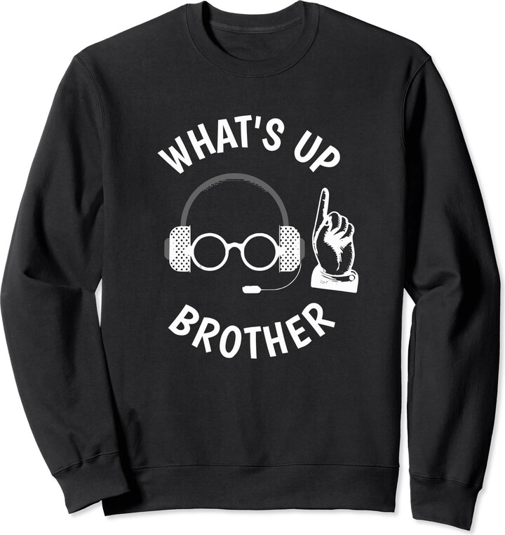 Sketch Streamer Funny Quotes Funny Sketch Streamer Whats Up Brother ...