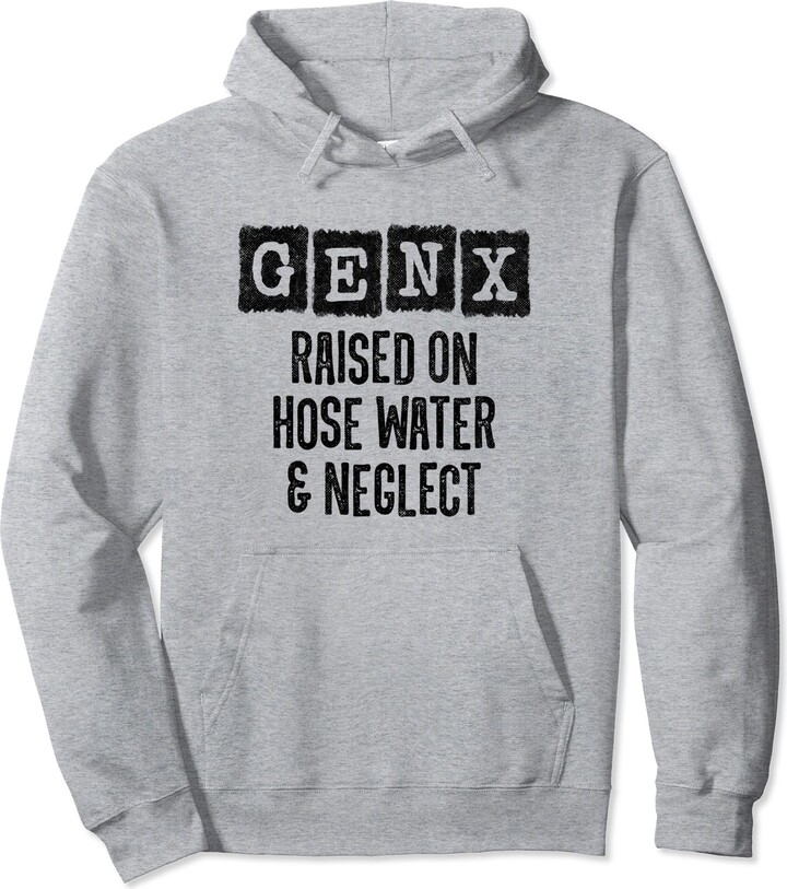 Gen X Gifts & Apparel Generation X - Raised On Hose Water & Neglect ...