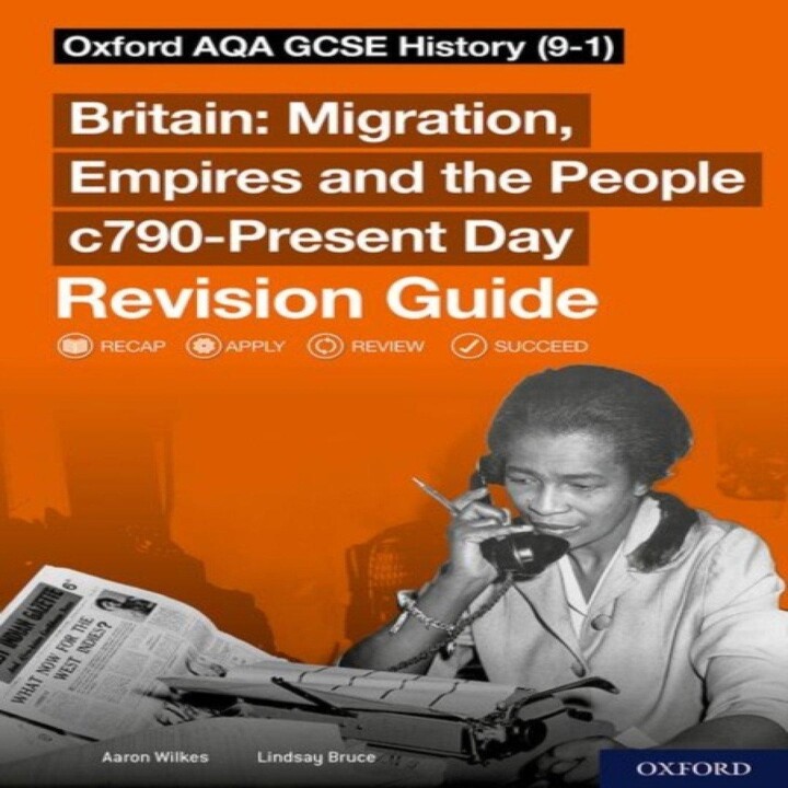 Lindsay Bruce Sch: 14-16: Oxford AQA GCSE History (9-1): Britain ...