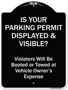 Signmission Designer Series Sign - Is Your Parking Permit Displayed ...