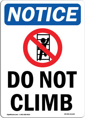 SignMission Do Not Climb Sign with Symbol - ShopStyle Desks