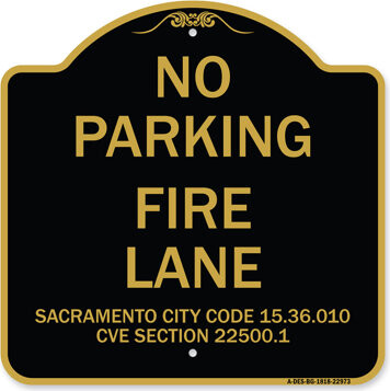Signmission Designer Series Sign - Sacramento No Parking Fire Lane Sign ...
