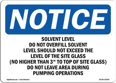 SignMission Solvent Level Do Not Overfill Solvent Level Sign ...