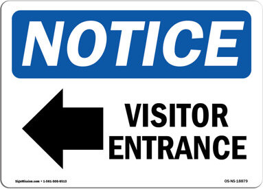 SignMission Osha Notice Visitor Entrance Sign with Symbol - ShopStyle ...