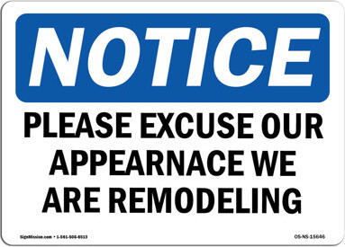 SignMission Notice Excuse Appearance We Are Remodeling Sign - ShopStyle ...