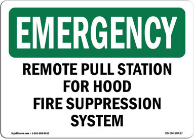 SignMission Remote Pull Station for Hood Fire Suppression Emergency ...