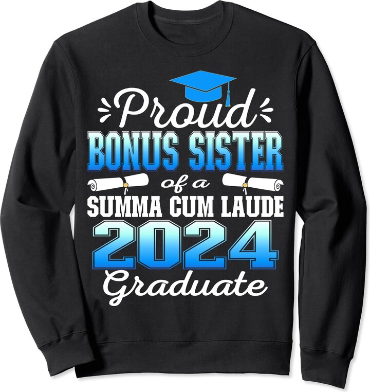 Summa Cum Laude Class Of 2024 Graduate Grad Family Proud Bonus Sister 2024 Summa Cum Laude ...