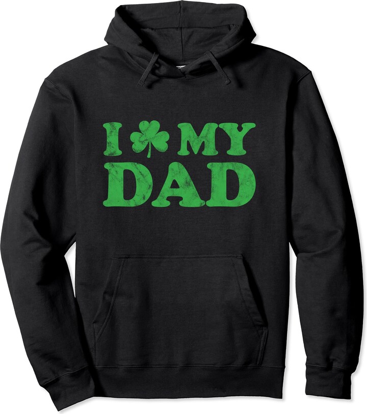 I Love My Dad St Paddy's Day I Love My Dad - St Paddy's Day - Shamrock ...