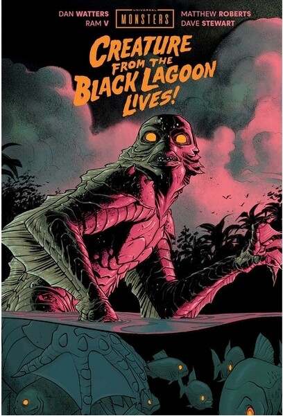 Universal Monsters: Creature from the Black Lagoon Lives! - by Dan ...