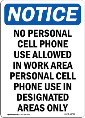 SignMission No Personal Cell Phone Use Allowed Sign - ShopStyle Home Office