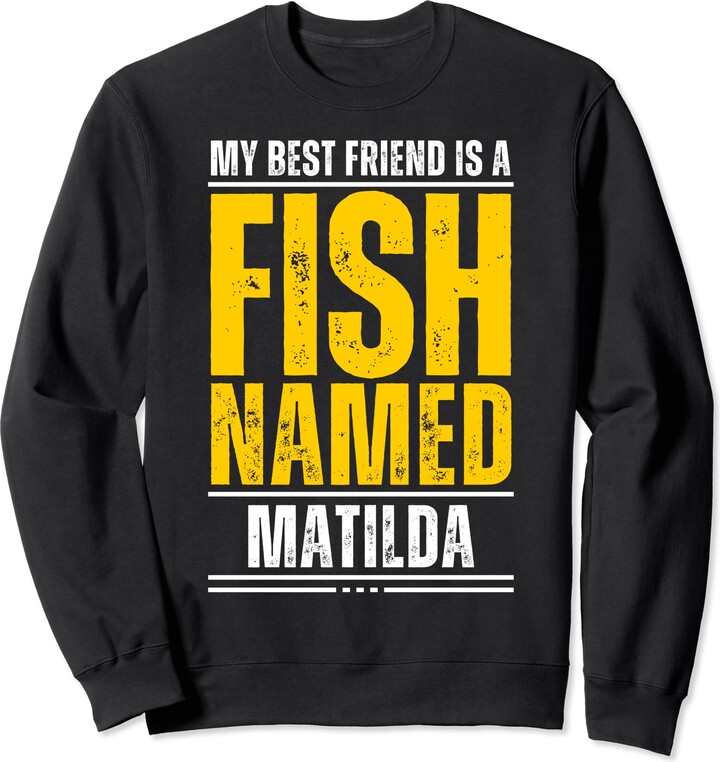 Matilda's FinnedFashions My Best Friend is a Fish Named Matilda ...