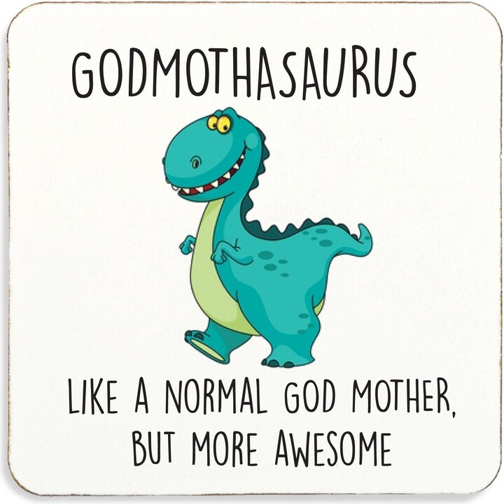 60 SECOND MAKEOVER God Mother Coaster Godmothasaurus Cork Back Fathers ...