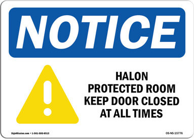 SignMission Osha Notice Halon Protected Room Keep Door Closed Sign ...
