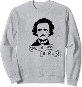 FUNNY EDGAR ALLAN POE Literature is LIT Memes WHEN IT RAINS IT POES ...