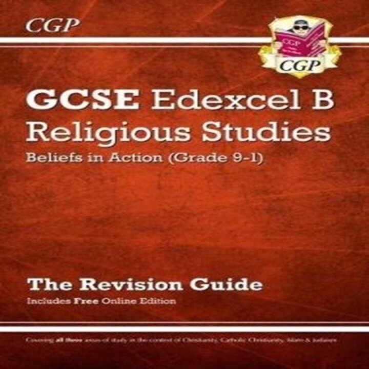 CGP Books GCSE Religious Studies: Edexcel B Beliefs in Action Revision ...