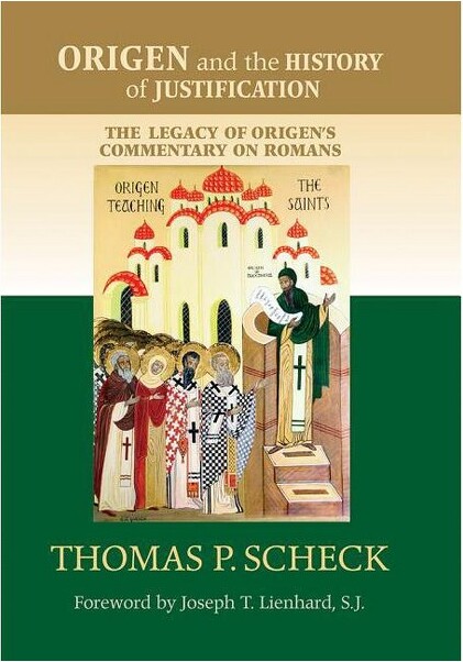 University of Notre Dame Press Origen and the History of Justification ...