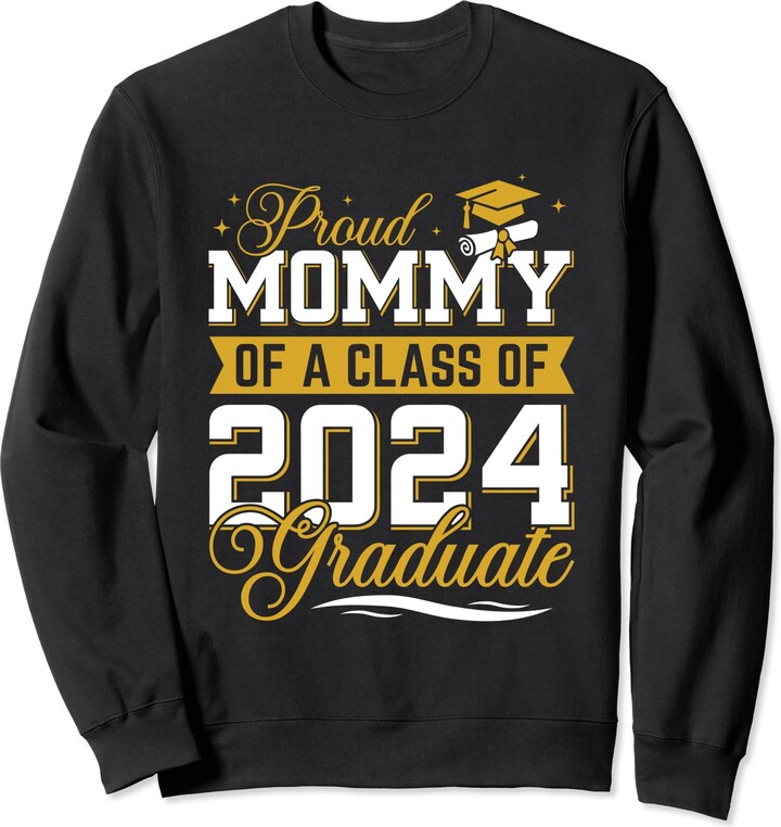 Class Of 2024 Graduate Senior 2024 Matching Family Proud Mommy Of A ...