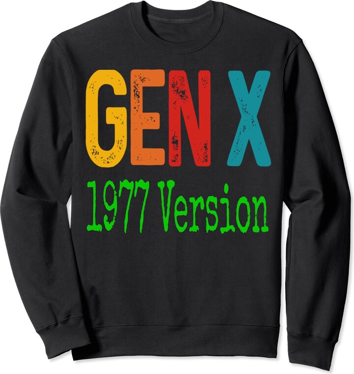 Gen X Humor Gen X 1977 Version Funny Generation X Gen Xer Saying Humor ...