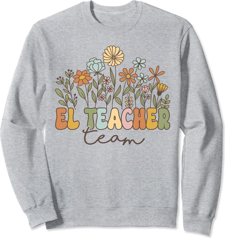 Wild Flower EL Teacher Team Tee EL Teacher Team English Language ...