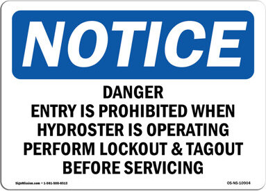 SignMission Danger Entry Is Prohibited When Hydrotester Sign ...