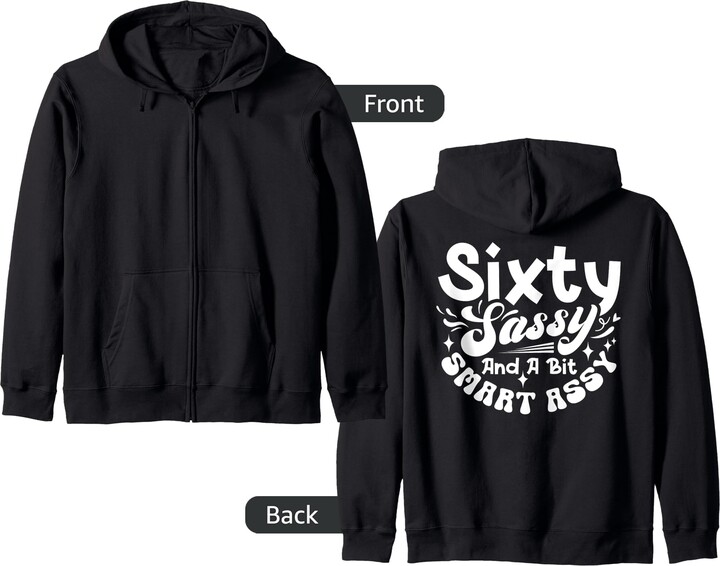 Madyy Apparel 60 Years Old 60th Birthday Funny Sixty Sassy And A Bit ...