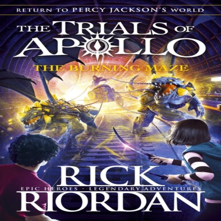Rick Riordan The Burning Maze (The Trials of Apollo Book 3) Book ...