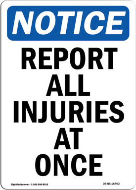 SignMission Report All Injuries at Once Sign - ShopStyle Desks