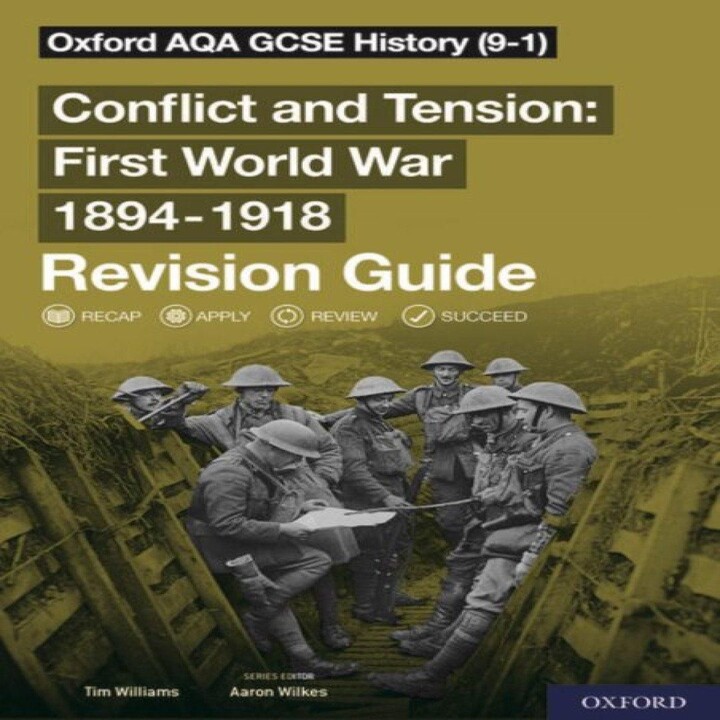 Tim Williams Oxford AQA GCSE History: Conflict and Tension First World ...