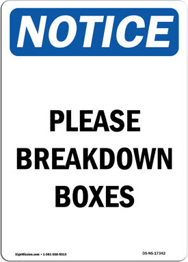 SignMission Please Breakdown Boxes Sign - ShopStyle Desks