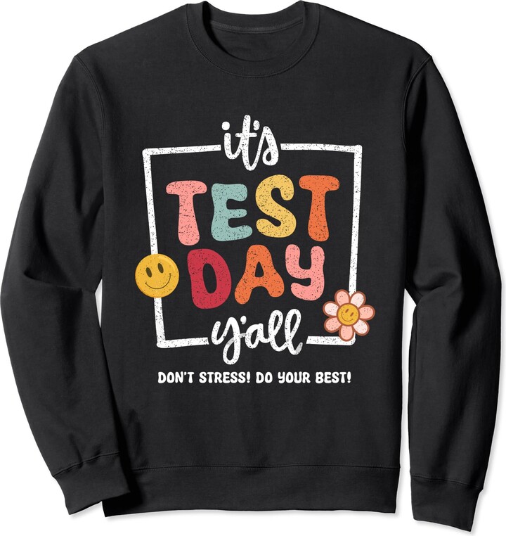 Testing Day Back To School Teacher Student Gifts It's Test Day Yall Do ...