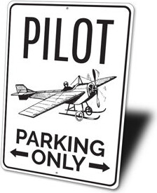 Lizton Sign Shop, Inc Pilot Parking Aluminum Sign - ShopStyle Decor