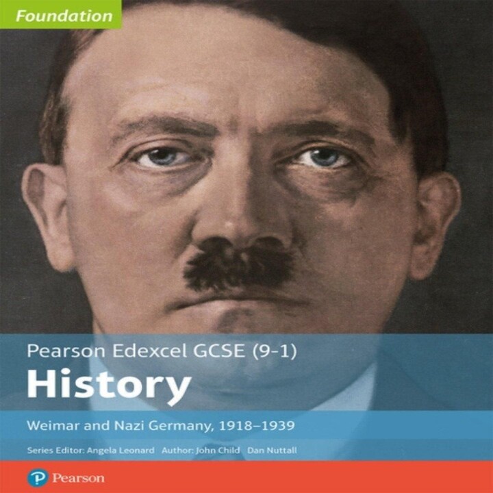 Daniel Nuttall Edexcel GCSE (9-1) History Foundation Weimar and Nazi ...